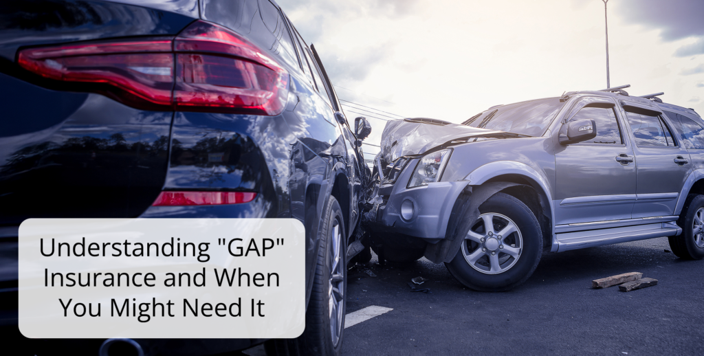Understanding "GAP" Insurance and When You Might Need It - Professional ...
